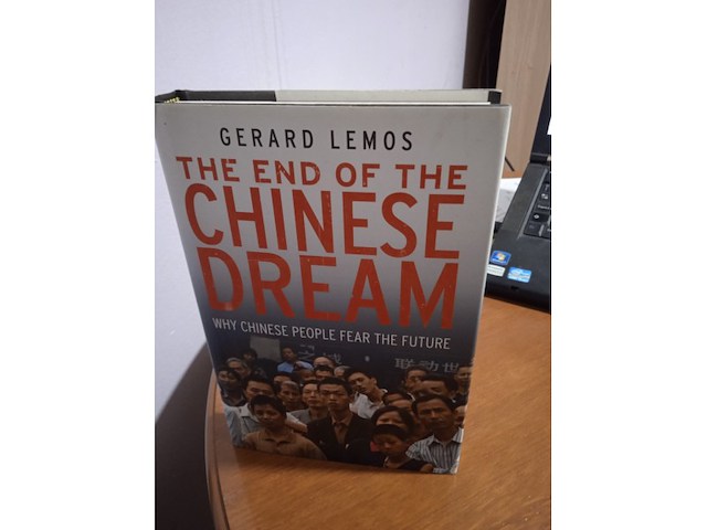 The End of Chinese Dream-Gerard Lemos