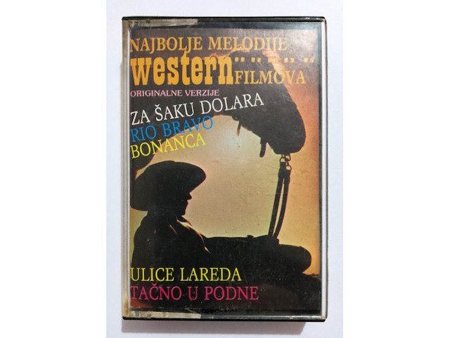 Audio kaseta - Najbolje melodije vestern filmova