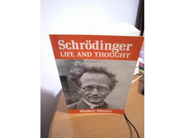 Schrodinger-Life and Thought