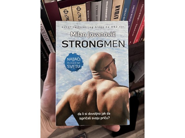 Milan Jovanovic - Strongmen