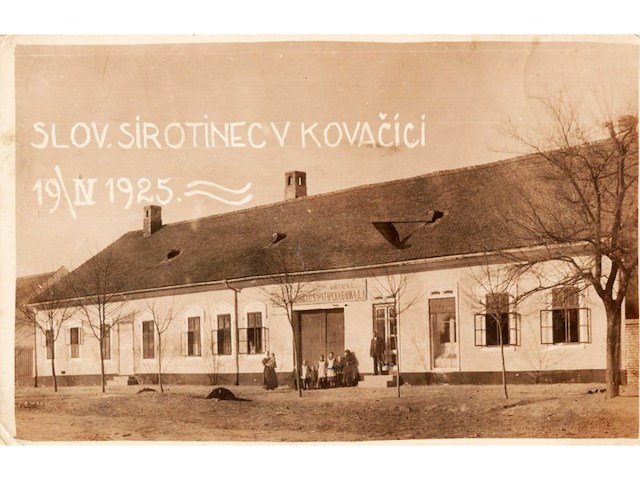 Kovacica 1925 - Slovacko sirotiste - Banat
