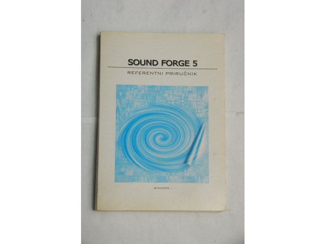 Sound Forge 5 - referentni priručnik - Dragan Igić