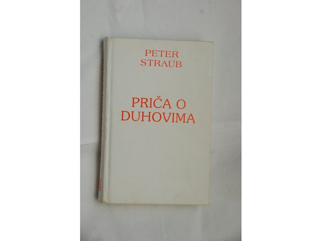 Priča o Duhovima - Piter Straub