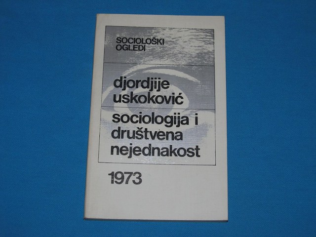 Sociologija i društvena nejednakost Đorđije Uskoković