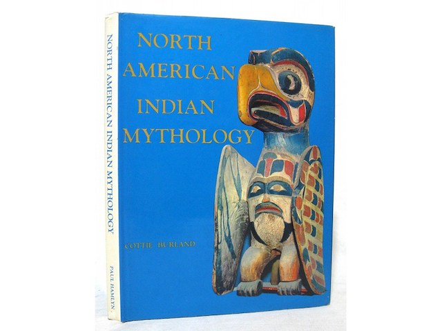 North American Indian Mythology - Cottie Burland