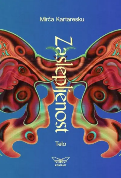 Zaslepljenost 2: Telo