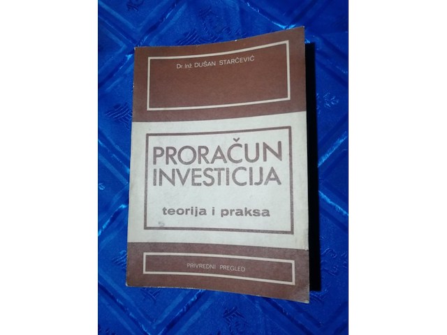 Proračun investicija - Starčević