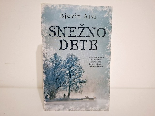 Snežno dete - Ejovin Ajvi