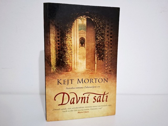 Davni sati - Kejt Morton