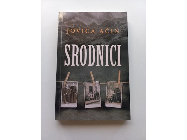 Srodnici - Jovica Aćin