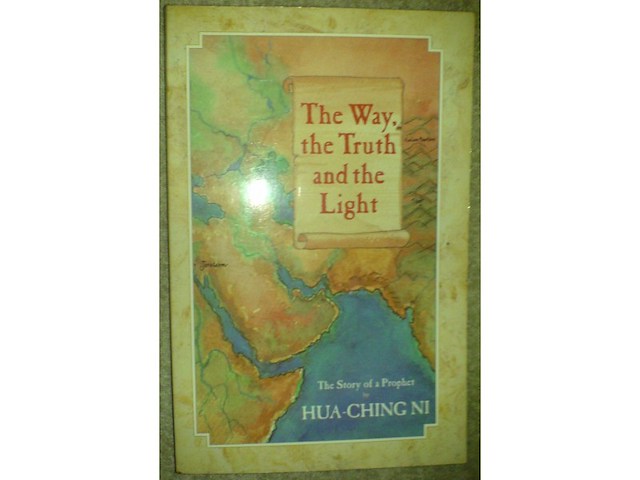 THE WAY, THE TRUTH AND THE LIGHT, Hua-Ching Ni