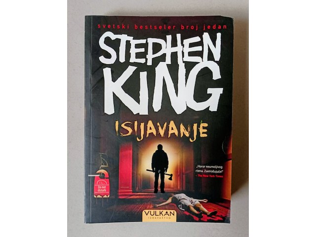 ISIJAVANJE - Stiven King / Stephen King