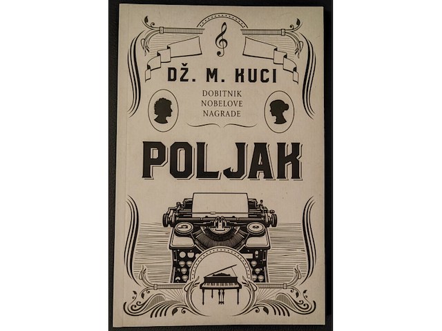 Poljak - Dž. M. Kući