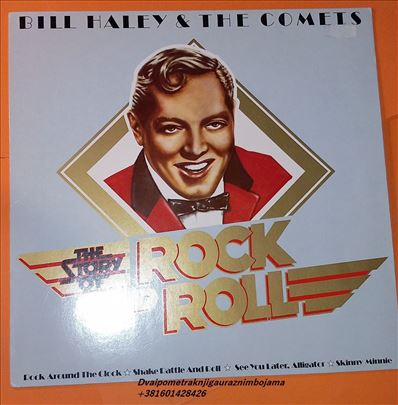 Bill Haley The Comets The Story Of Rock And Roll