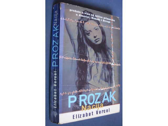 PROZAK NACIJA - Elizabet Vercel