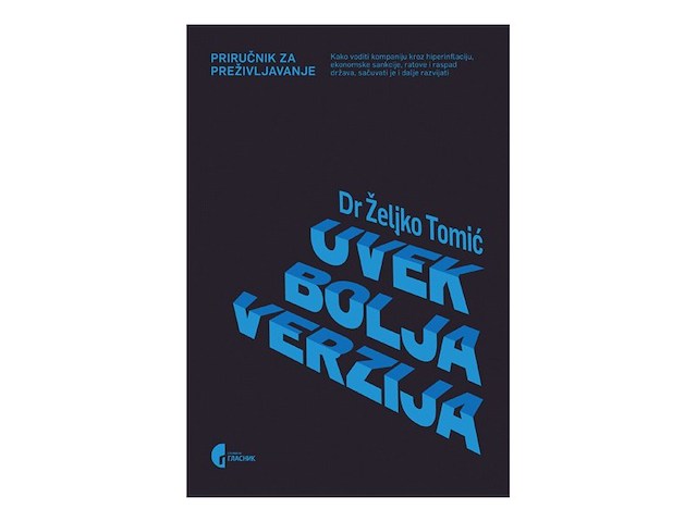 Uvek bolja verzija - Željko Tomić