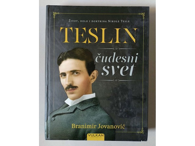 TESLIN ČUDESNI SVET - Branimir Jovanović