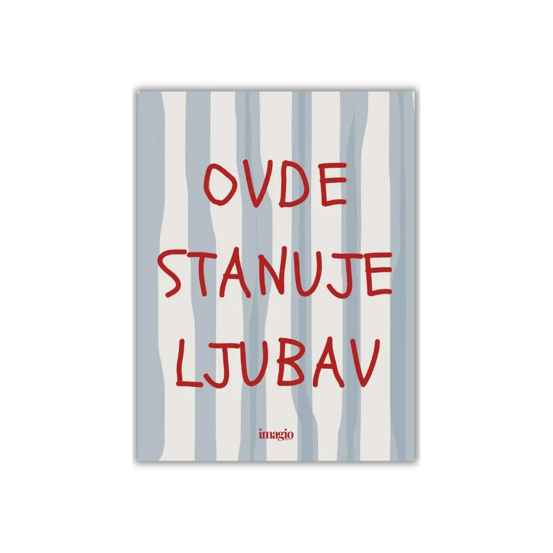 Poster - Ovde stanuje ljubav 30x40 cm