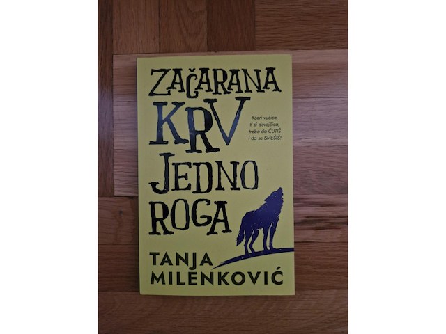 Začarana krv jednoroga - Tanja Milenković
