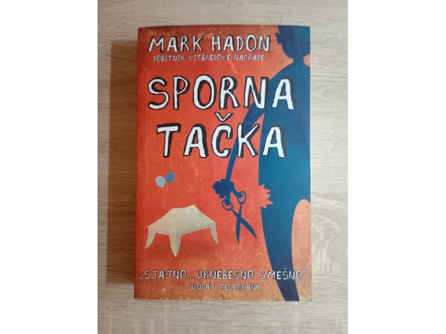 Sporna tačka. Mark Hadon