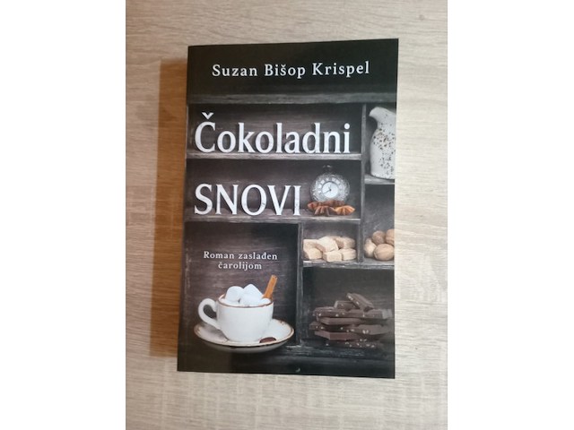 Čokoladni snovi. Suzan Bisop Krispel