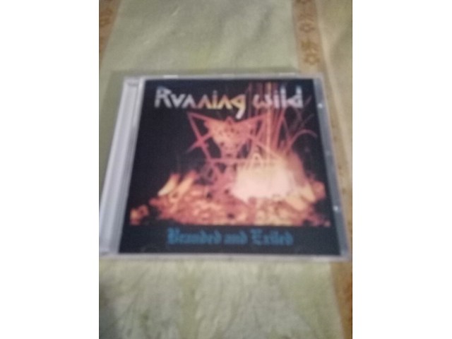 Running Wild - Branded and Exiled