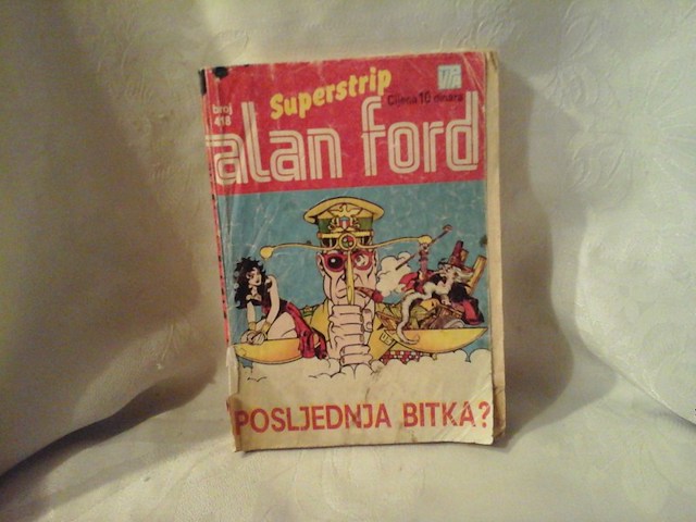 Alan Ford broj 418 poslednja bitka Vjesnik