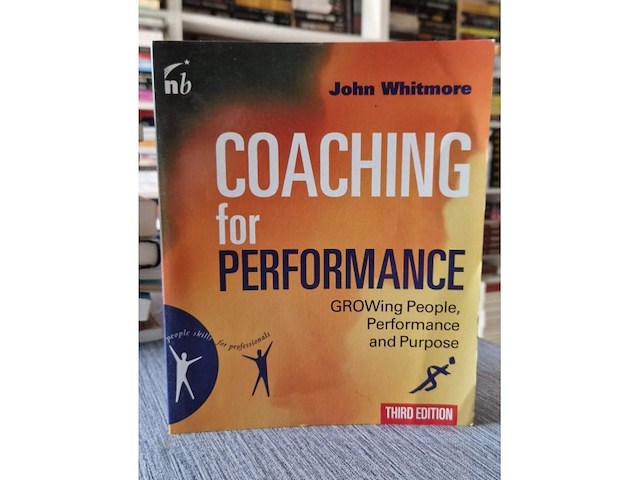 Coaching for performance - John Witmore