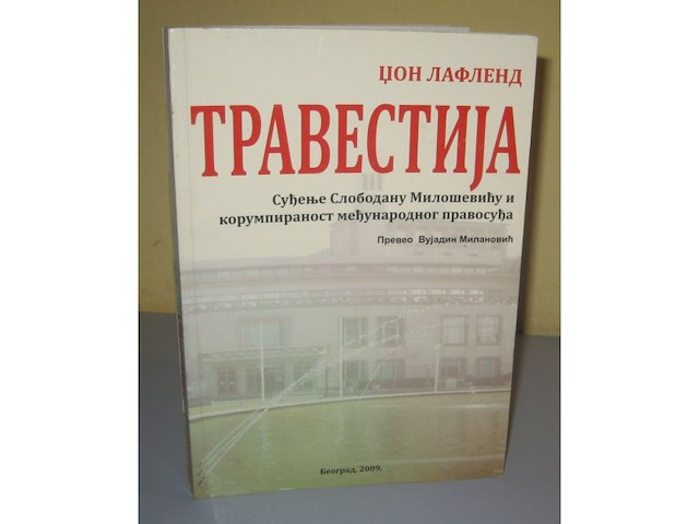 TRAVESTIJA suđenje Slobodanu Miloševiću