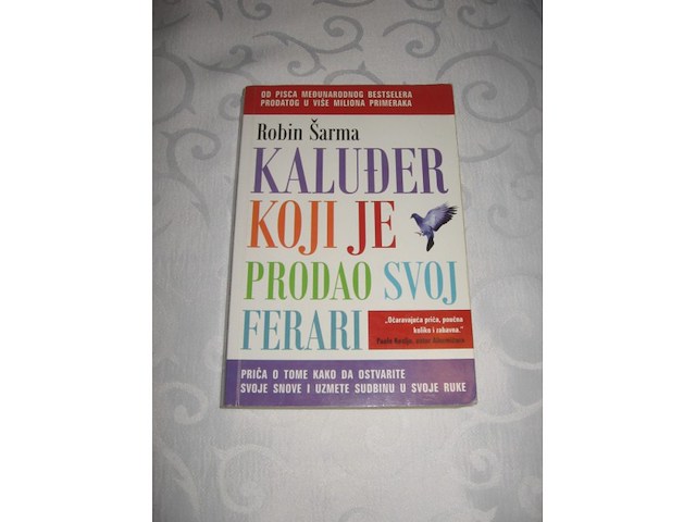 Kaluđer koji je prodao svoj ferari - Robin Šarma