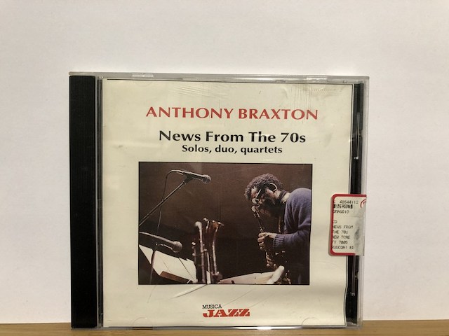 Anthony Braxton – News From The 70s (Solos, Duo, Quarte