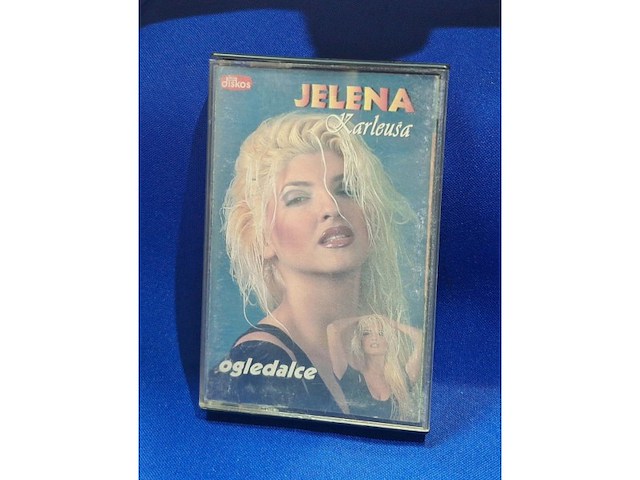 JELENA KARLEUSA - Ogledalce
