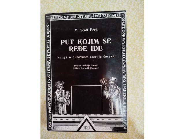 Put kojim se ređe ide - M. Scott Peck