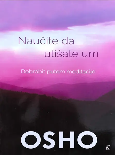 Naučite da utišate um
