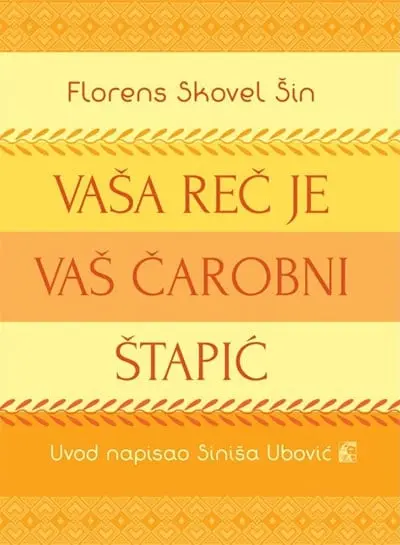 Vaša reč je vaš čarobni štapić