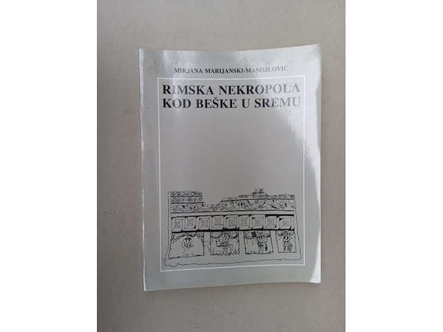 Rimska nekropola kod Beške u Sremu