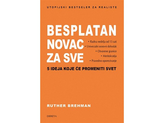 Besplatan novac za sve - Ruther Brehman
