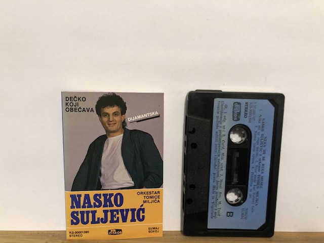 Nasko Suljević, Orkestar Tomice Miljića – Dečko Koji O