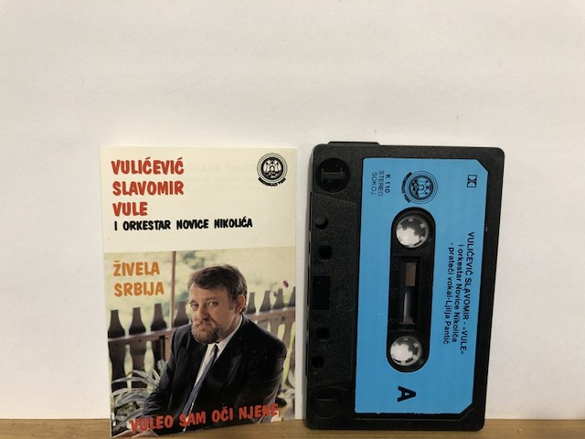 Slavomir Vulićević-Vule I Orkestar Novice Nikolića /