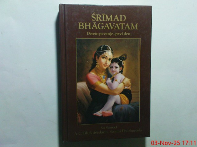 SRI SRIMAD - SRIMAD BHAGAVATAM - DESETO PEVANJE -PRVI