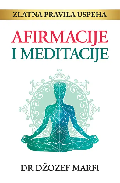 Afirmacije i meditacije