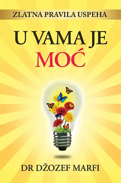 U vama je moć