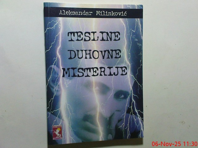 ALEKSANDAR MILINKOVIC - TESLINE DUHOVNE MISTERIJE