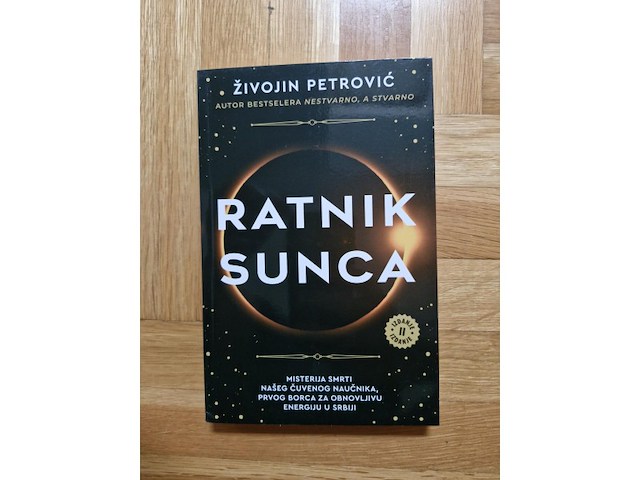 Ratnik sunca - Živojin Petrović