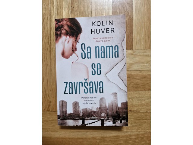 Sa nama se završava - Kolin Huver