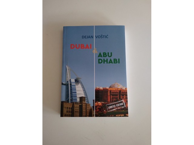 Dejan Voštić - Dubai &; Abu Dhabi