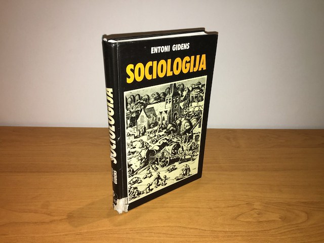 ENTONI GIDENS - SOCIOLOGIJA