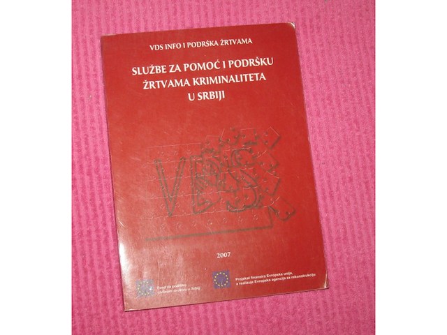 SLUŽBE ZA POMOĆ I PODRŠKU ŽRTVAMA KRIMINALITETA U SRBIJ