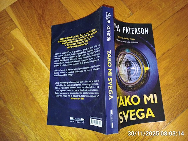 DŽEJMS PATERSON, TAKO MI SVEGA