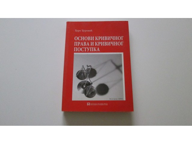 Osnovi Krivičnog Prava i Krivičnog Postupka, Đuro Đurov